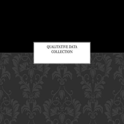 Qualitative data collection | PPTX