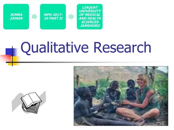 Qualitative research methodology | PPTX | Science