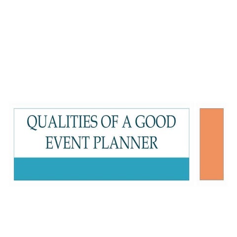 Qualities of a Good Event Planner | PPT