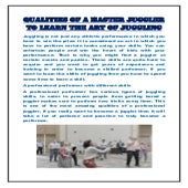 Qualities of a master juggler to learn the art of juggling