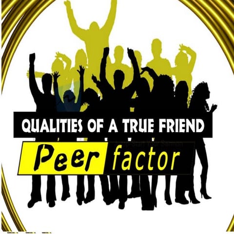 Qualities of a true friend | PDF