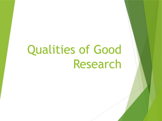Criteria of a good research | PPTX