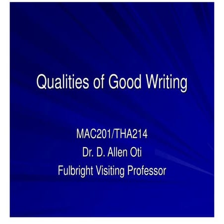 Qualities Of Good Writing | PDF