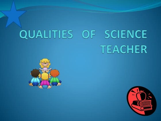 Qualities of a good teacher | PPTX
