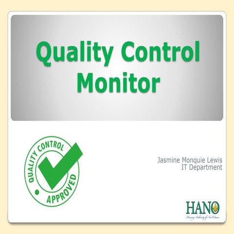 Quality Control Monitor -Presentation | PPTX