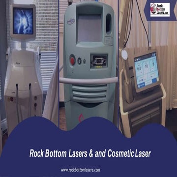 Quality aesthetic laser equipment rock bottom lasers | PPTX
