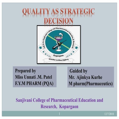 Quality as strategic decision, SQM PROCESS, Mckinsey 7s model,strategic ...