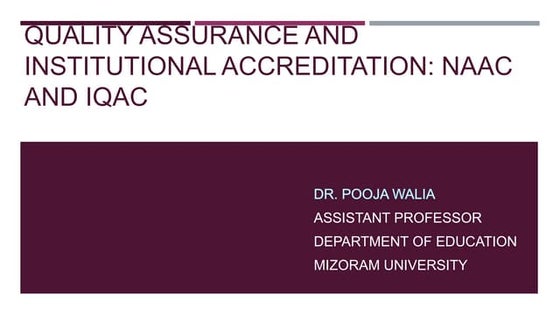 Preparation for NAAC accreditation | PPT