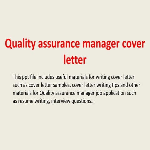 Quality assurance manager cover letter | PPTX | Resume Writing and ...