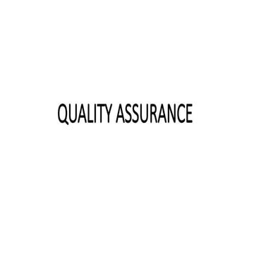 QUALITY ASSURANCE with steps of analysis | PPTX