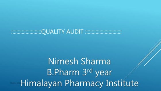 Audits in pharmaceutical industry | PPTX
