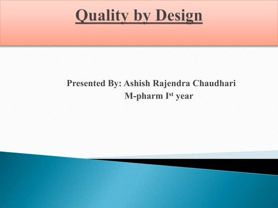 Pharmaceutical Quality by Design (QbD) | PPT