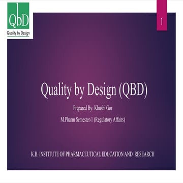 Quality by Design (Qbd) a modern approach .pptx