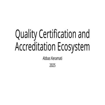 Quality Certification and Accreditation Ecosystem 1.pptx