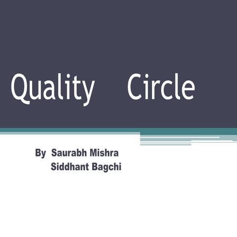 Quality circle | PPTX