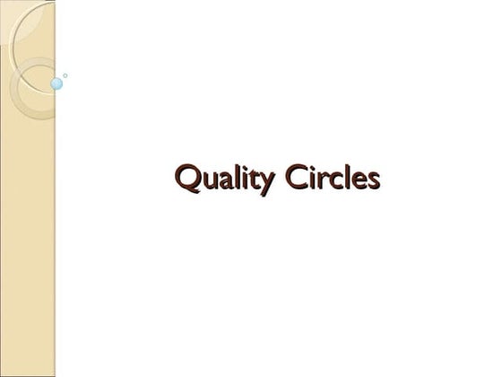 Quality circle | PPTX | Career Advice | Careers