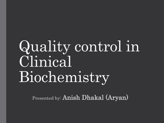 Quality Control in Laboratory | PPT