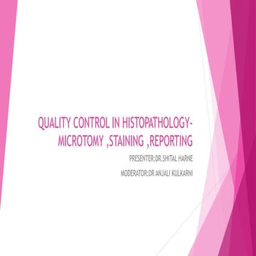 QUALITY CONTROL IN HISTOPATHOLOGY-MICROTOMY ,STAINING ,REPORTING.pptx | Blood Disorders ...