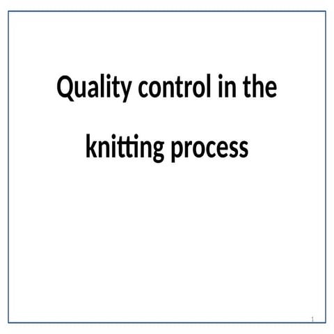 quality control in the knitting process.pptx