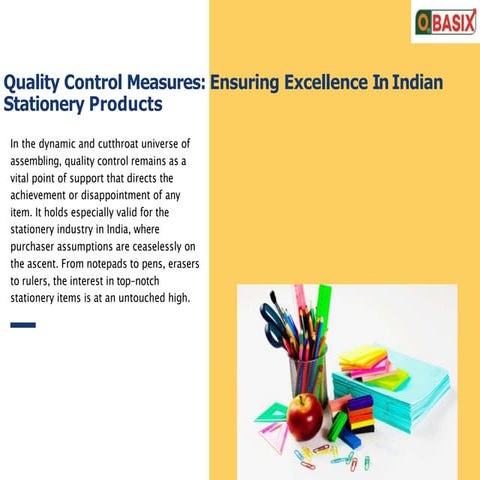 Quality Control Measures Ensuring Excellence In Indian Stationery ...