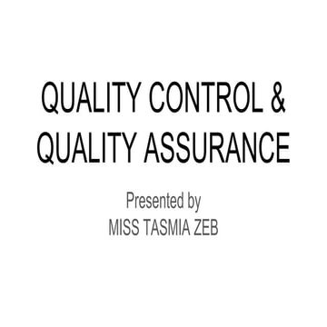 Quality control & quality assurance presentation | PPT