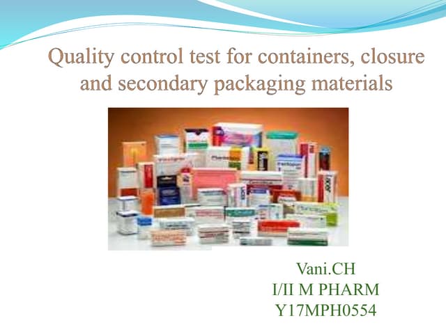 Packaging materials : Selection & Evaluation | PPTX