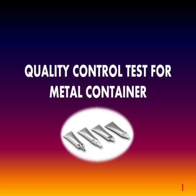 Quality control test for metal | PPTX