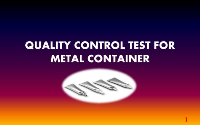 Quality control forplastic containers | PPTX