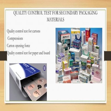 Quality control test for secondary packaging material.pdf