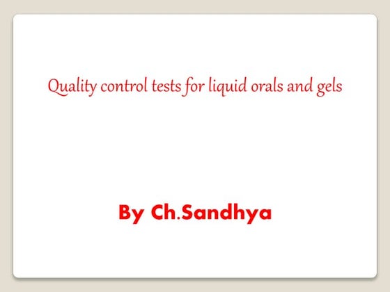 GMPs and quality control tests of liquid dosage forms | PDF