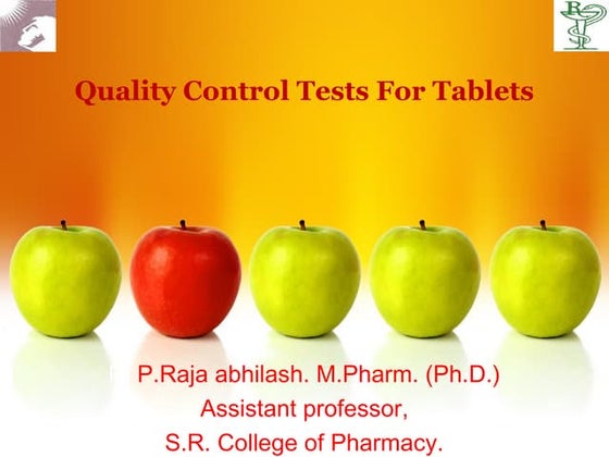 Quality control tests of tablet | PPTX | Pharmaceutical Industry ...
