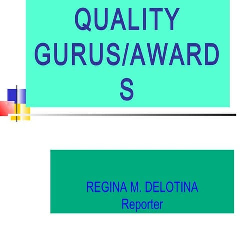 Quality gurus and awards | PPT
