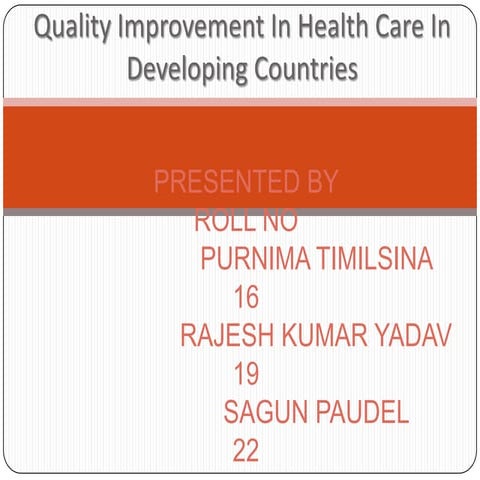 Quality improvement in health care in developing countries | PPTX