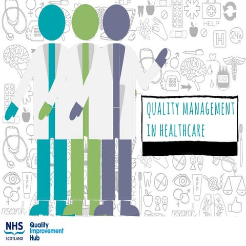 How we're approaching Quality Improvement in NHSScotland | PPT