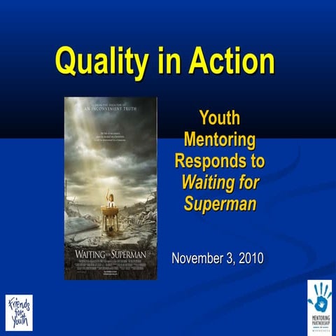Quality in Action #10 - Waiting For Superman | PPT