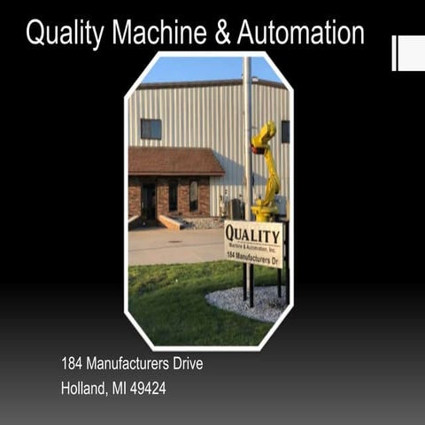Quality Machine & Automation - Company Overview | PPTX