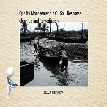 Quality Management in Oil Spill Response Clean-up and.pptx