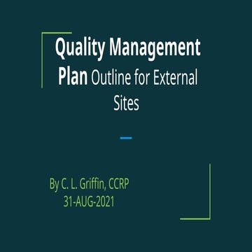 Quality Management Plan Outline for External Sites.pptx