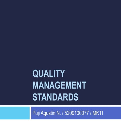 Quality management standards | PPTX
