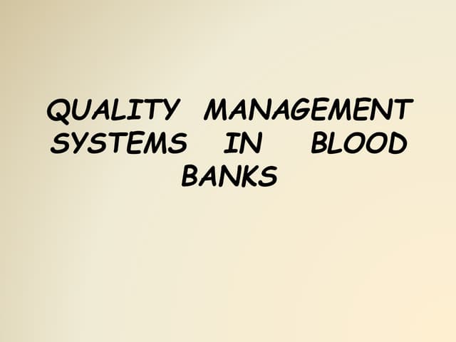 quality control in blood banking | PPTX