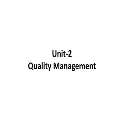 Quality management unit 2 | PDF