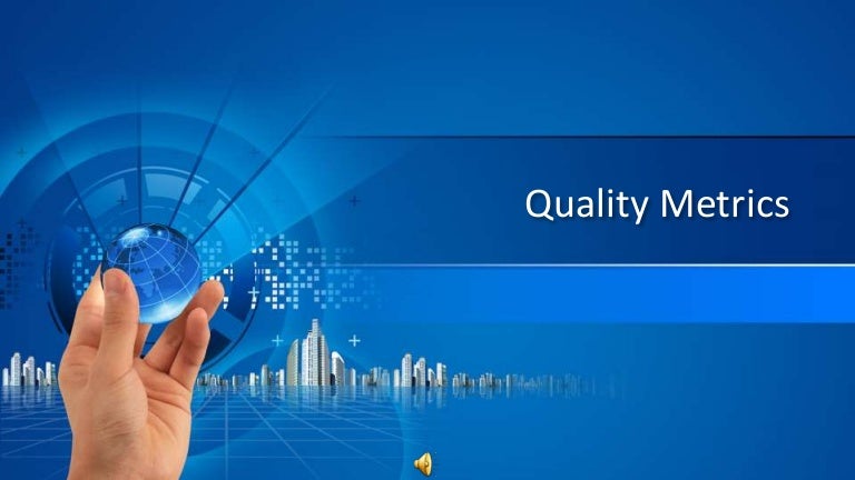 Quality metrics ppt_v.kumar