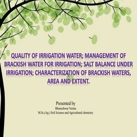 Quality of irrigation water | PPTX