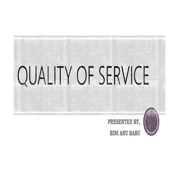 Quality of service | PPTX