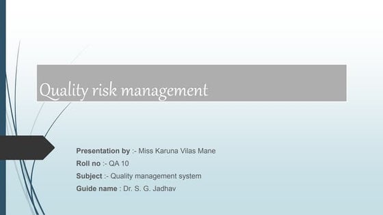 Quality Risk Management | PPT