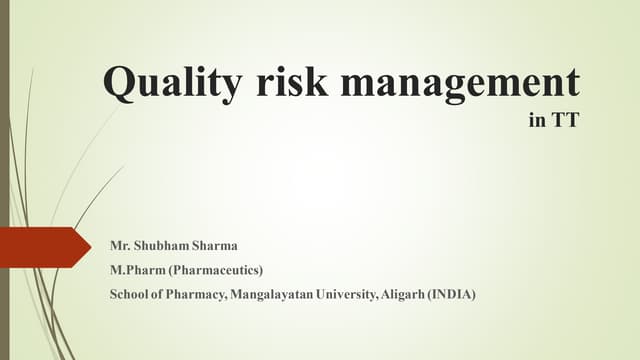Quality Risk Management | PPTX