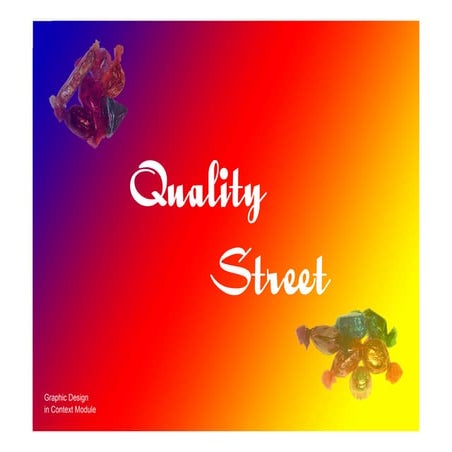 Quality Street Presentation | PDF