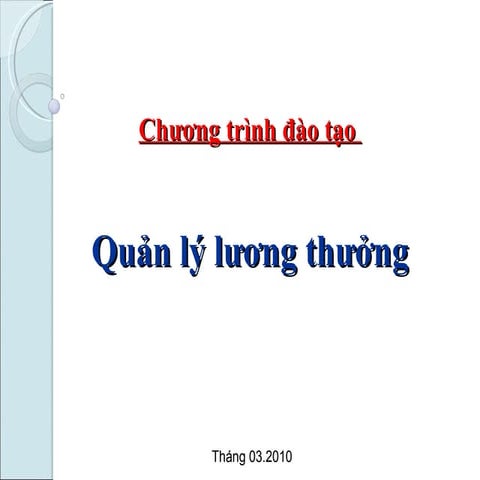 Quan ly luong thuong | PPT