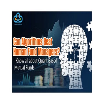 Quant Mutual Funds | Features, Types, Pros and Cons | PPTX