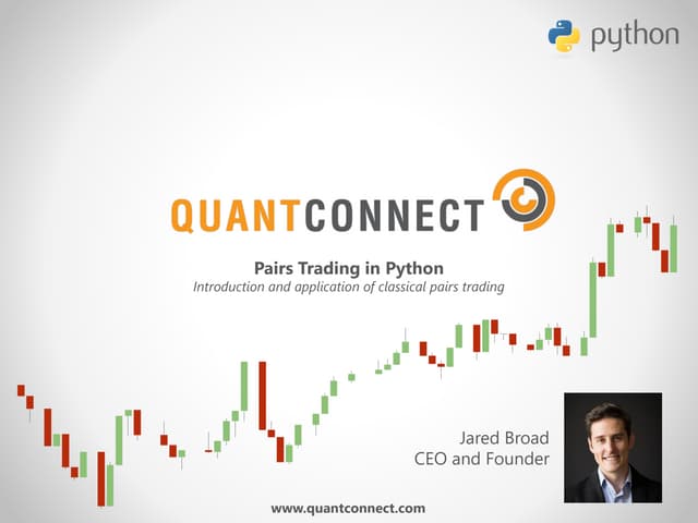 Quantconnect Introduction To Pairs Trading Ppt